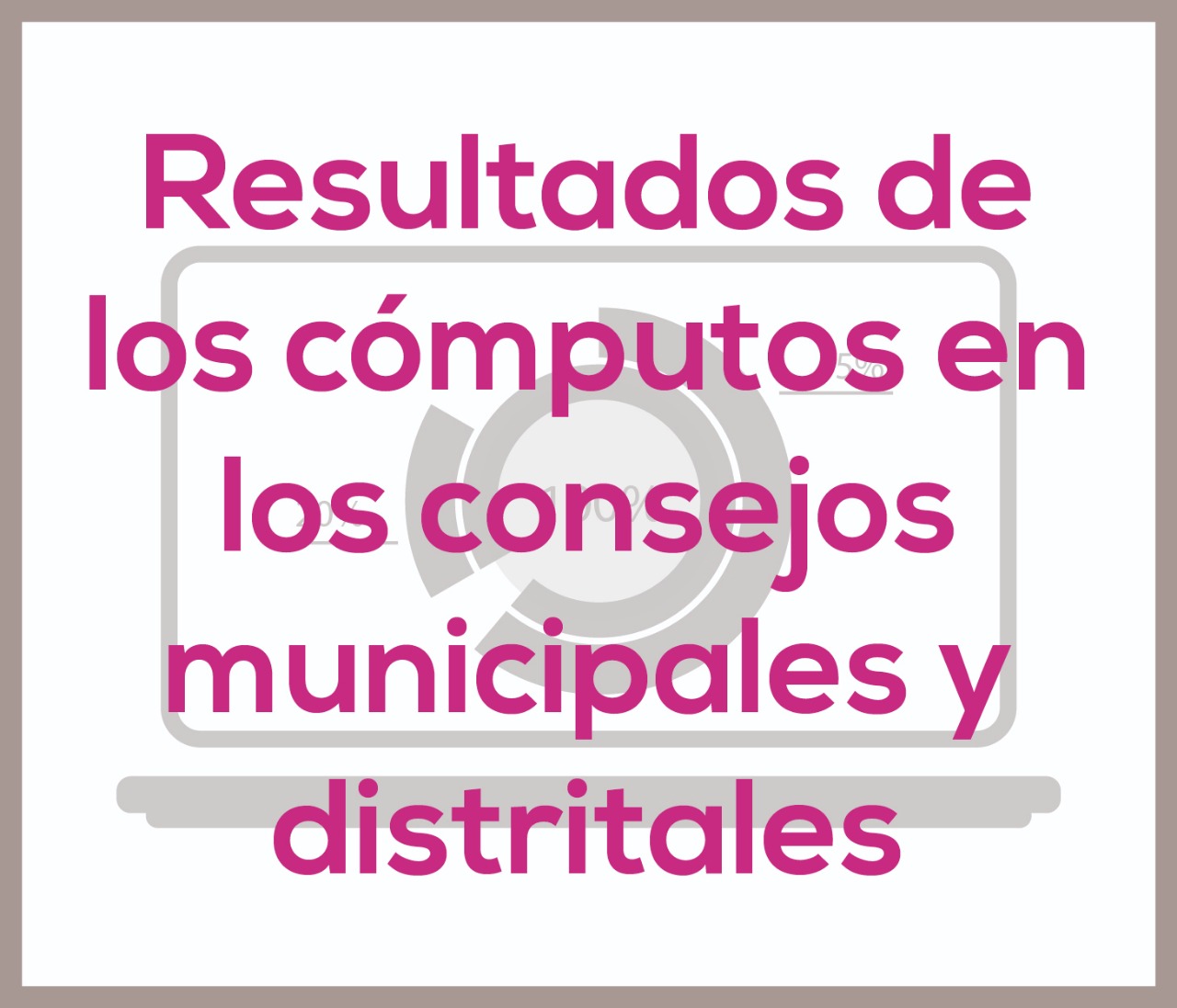 Cómputos en Consejos Municipales y Disritales | Cómputos en Consejos ...
